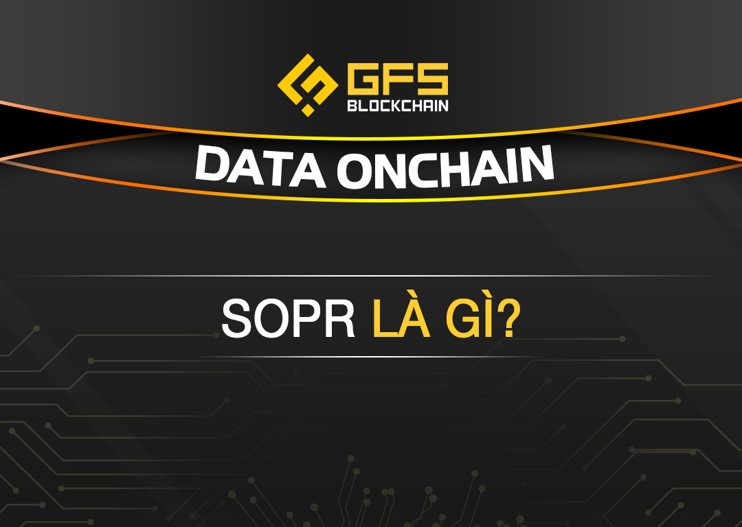 SOPR là gì? (Spent Output Profit Ratio) Ứng dụng chỉ số SOPR trong phân ... SOPR là gì? (Spent Output Profit Ratio) Ứng dụng chỉ số SOPR trong phân ...